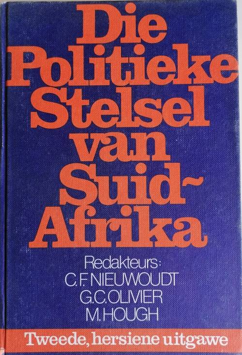 Afrikaans Non-Fiction - Die politieke stelsel van Suid-Afrika was ...