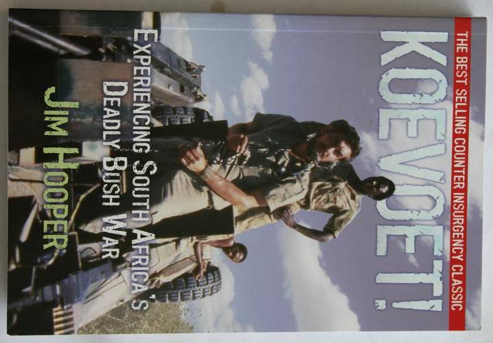 Books - KOEVOET ! -- JIM HOOPER . BUSH WAR. SOFT COVER was sold for ...