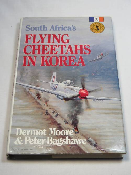 Books - South Africa`s Flying Cheetahs in Korea by Dermot Moore and ...