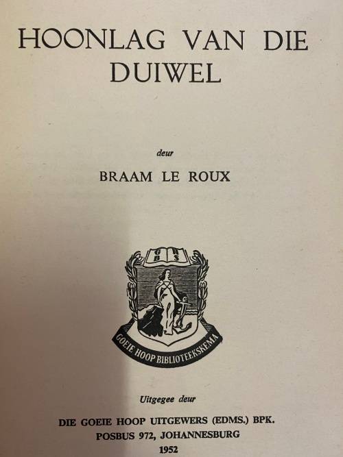 Afrikaans Fiction - Hoonlag van die duiwel. Braam le Roux for sale in ...
