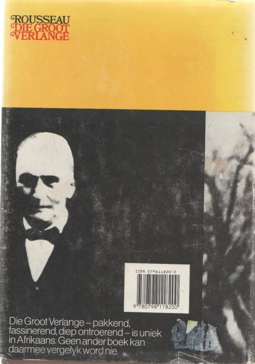 Africana Books - DIE GROOT VERLANGE, DIE VERHAAL VAN EUGENE MARAIS ...