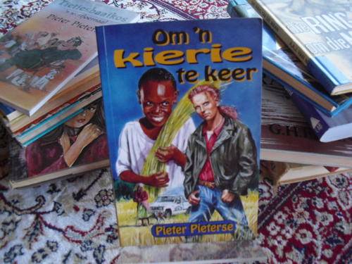 Afrikaans Fiction - Om 'n Kierie te keer - Pieter Pieterse (1997) was ...