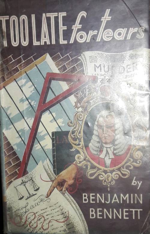 True Crime - Too Late For Tears - Benjamin Bennett was listed for 250. ...