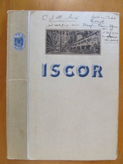 Africana - ISCOR - Opening van die staalfabriek for sale in Uniondale ...