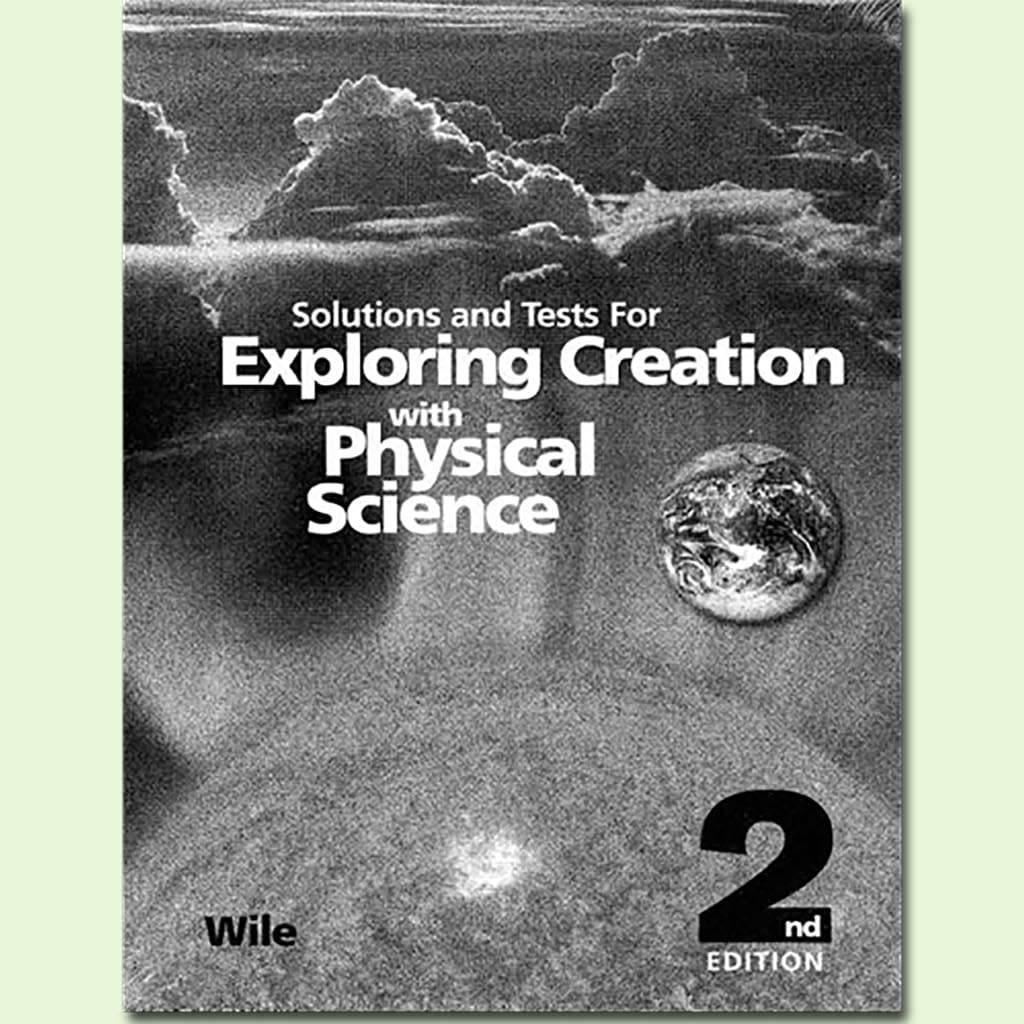 Science - Exploring Creation with Physical Science, 2nd Edition (Hardcover) - SET was sold for ...
