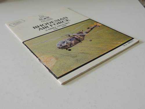 Books - Rhodesian Air Force - A Brief History 1947-1980 - WA Brent for ...