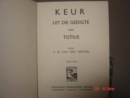 Africana - Keur uit die gedigte van Totius - CM van den Heever - 5de ...