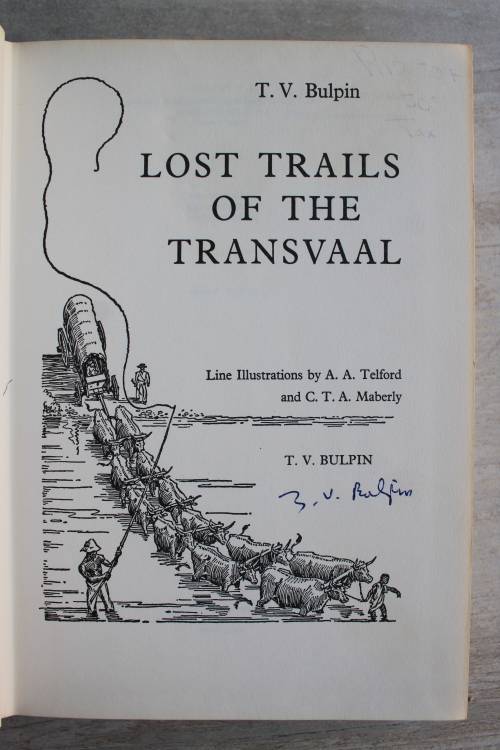 Africana - SIGNED: Lost Trails of the Transvaal - Bulpin was listed for ...