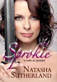 Afrikaans Fiction - SPROKIE - NATASHA SUTHERLAND was sold for R11.00 on ...