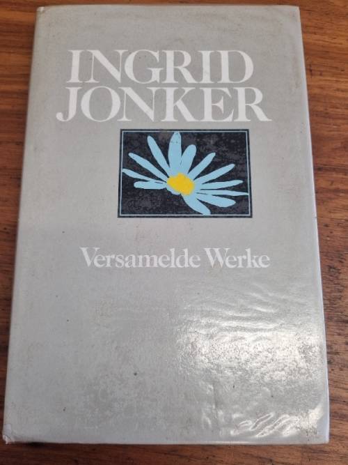 Afrikaans Fiction - Ingrid Jonker - Versamelde Werke was listed for ...