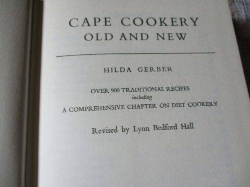 Cooking, Food & Wine - CAPE COOKERY - OLD AND NEW - HILDA GERBER was ...