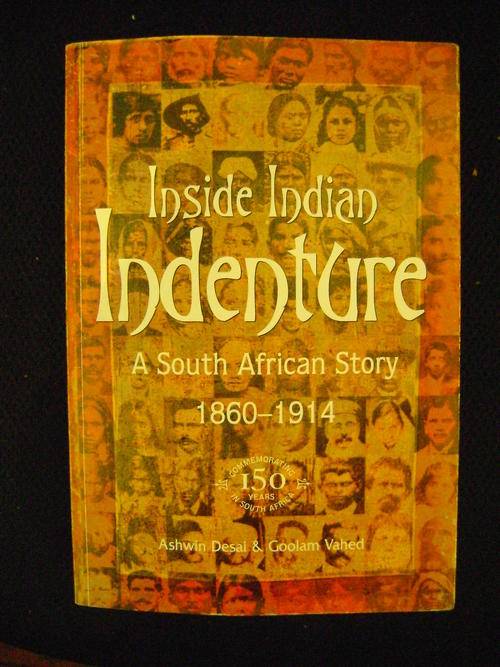History & Politics - Inside Indian Indenture A South African Story ...