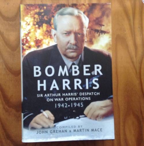 Books - Bomber Harris, compiled by John Grehan and Martin Mace, First ...