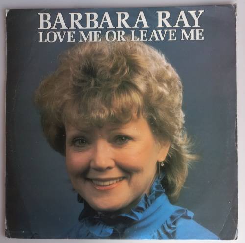 Country - Barbara Ray - Love me or leave me LP was listed for R30.00 on ...