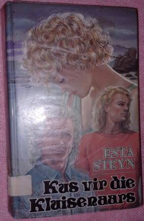 Afrikaans Fiction - Kus vir die Kluisenaars Esta Steyn for sale in Cape ...